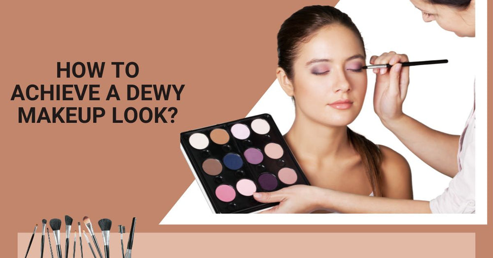 How to Achieve a Natural Dewy Makeup Look? - Iba Cosmetics