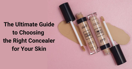 Ultimate Guide to Choosing the Right Concealer for Your Skin